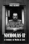 Myths and Lies about Nicholas II | Nicholas II